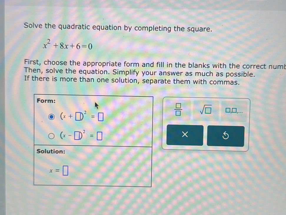 Solve the quadratic equation by completing | StudyX