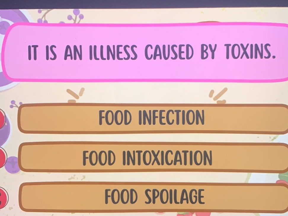 IT IS AN ILLNESS CAUSED BY TOXINS. FOOD | StudyX