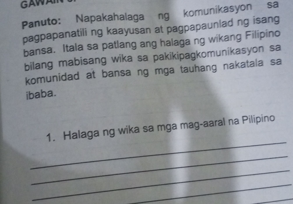 1. Halaga ng wika sa mga mag-aaral na | StudyX