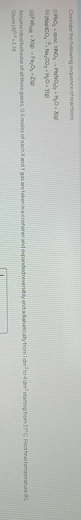 Consider the following sequence of | StudyX