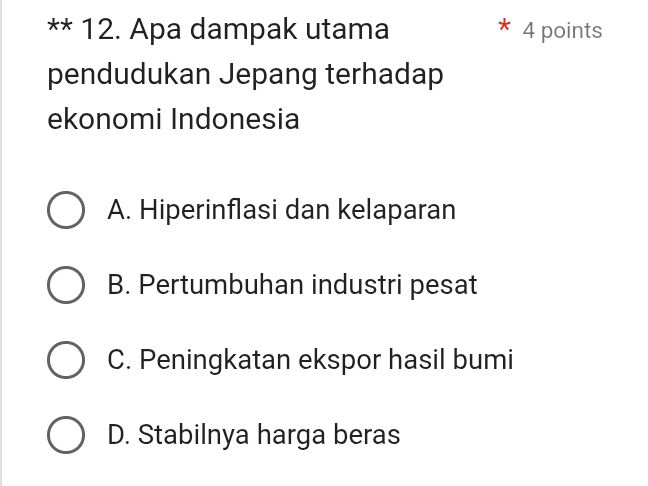 ** 12. Apa dampak utama pendudukan Jepang | StudyX