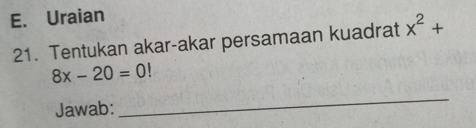 21. Tentukan akar-akar persamaan kuadrat | StudyX