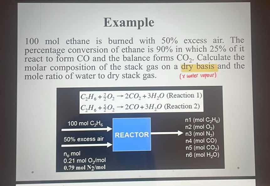 100 mol ethane is burned with 50% excess | StudyX