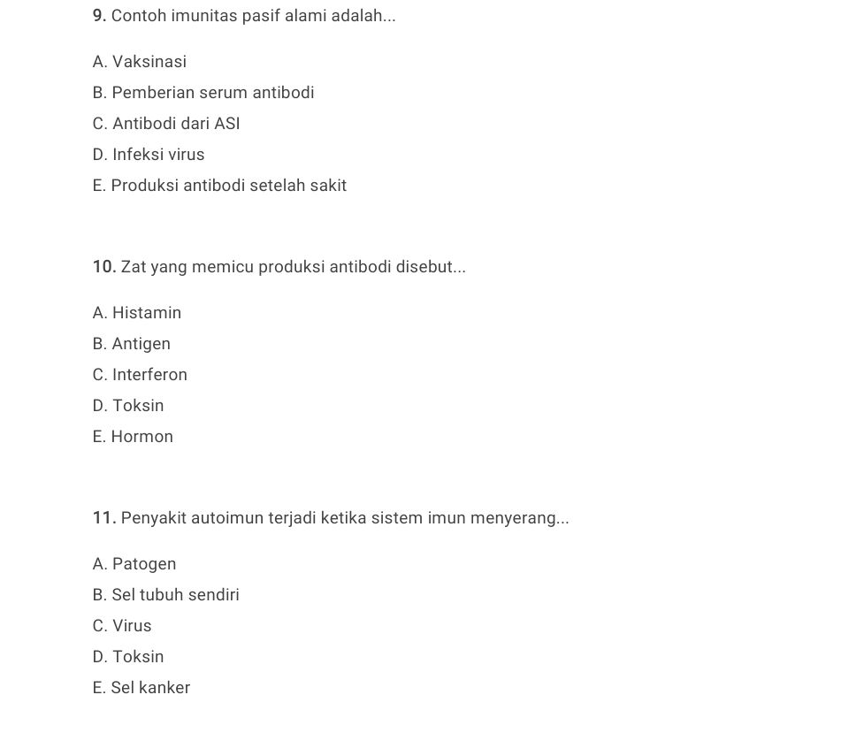 9. Contoh imunitas pasif alami adalah... A. | StudyX