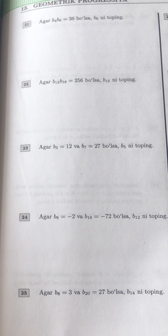 21. Agar $b_4b_8 = 36$ bo'lsa, $b_6$ ni | StudyX