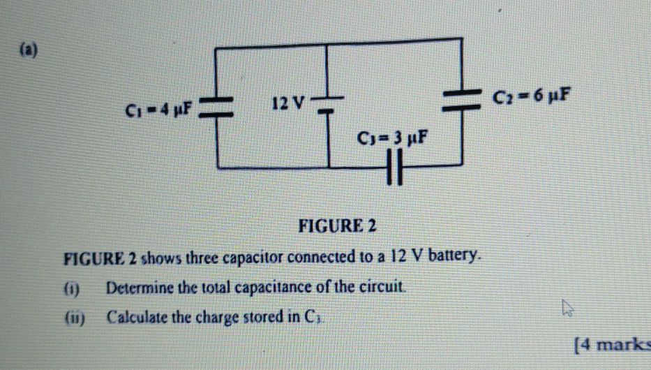 FIGURE 2 shows three capacitor connected to | StudyX