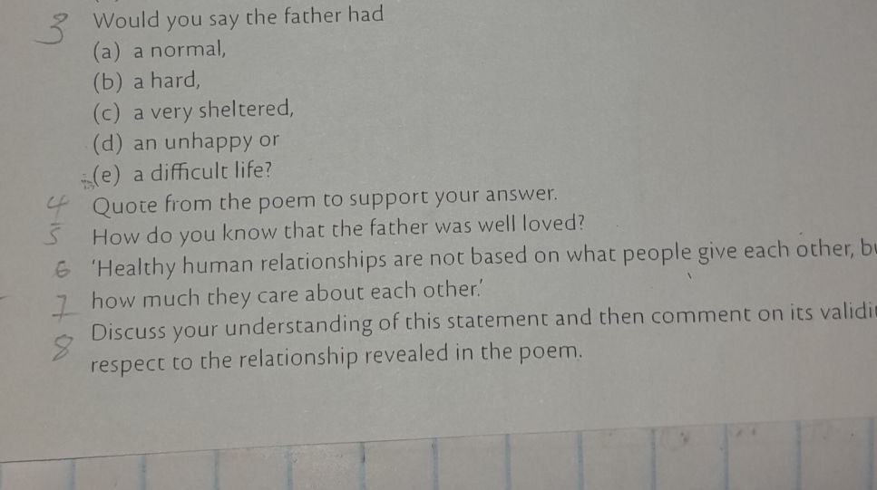 3 Would you say the father had (a) a normal, | StudyX
