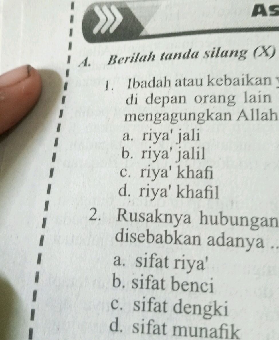 A. Berilah tanda silang (X) 1. Ibadah atau | StudyX