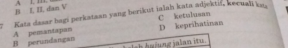 Kata dasar bagi perkataan yang berikut ialah | StudyX