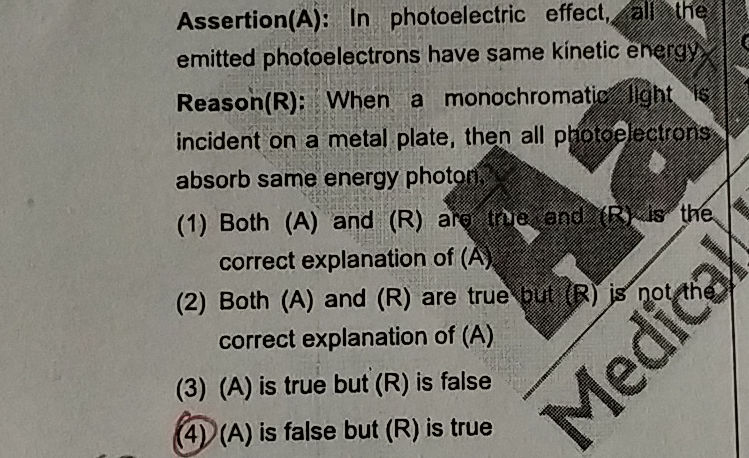 Assertion(A): In photoelectric effect, all | StudyX