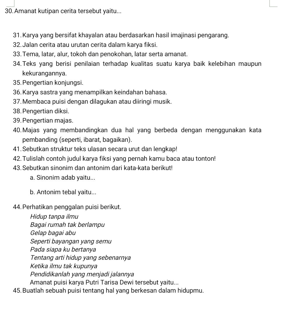 30. Amanat kutipan cerita tersebut yaitu... | StudyX