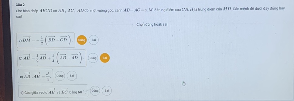 Câu 2 Cho hình chóp ABCD có AB, AC, AD đôi