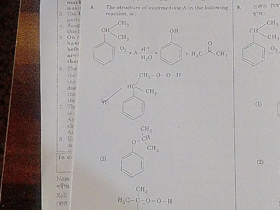 8. The structure of intermediate A in the | StudyX