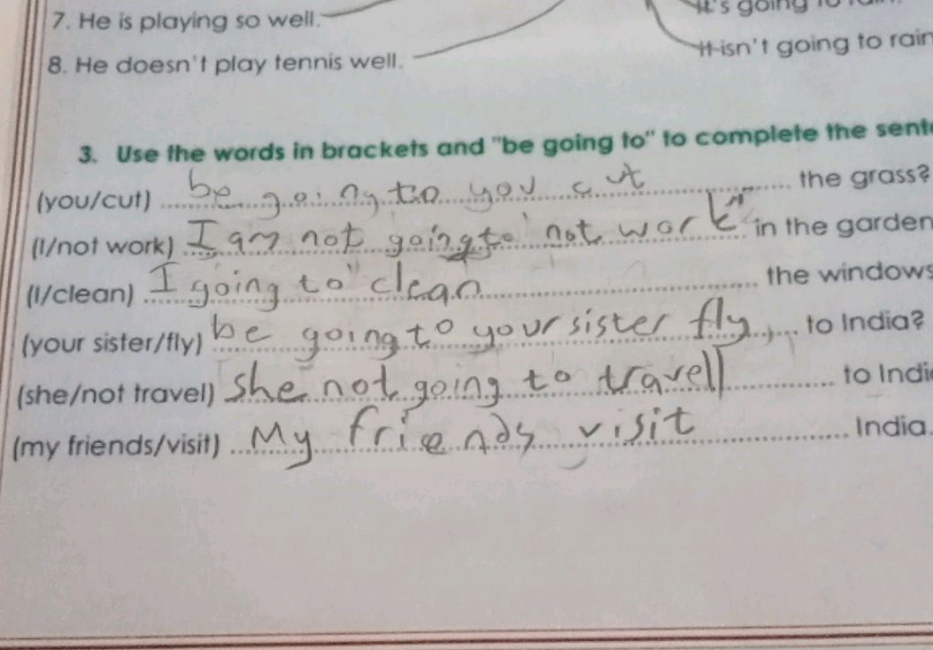 3. Use the words in brackets and "be going | StudyX