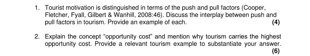 1. Tourist motivation is distinguished in | StudyX