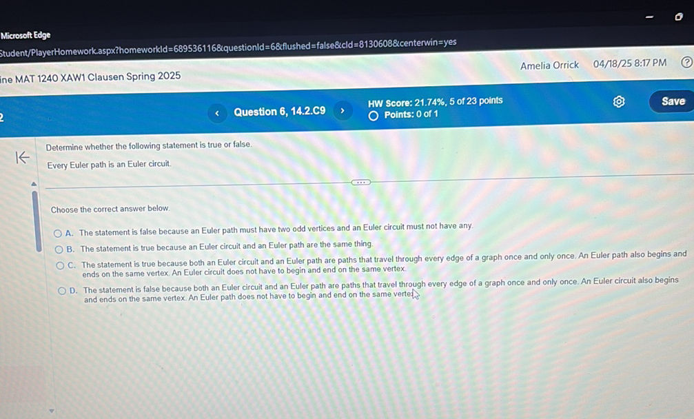 Determine whether the following statement is | StudyX