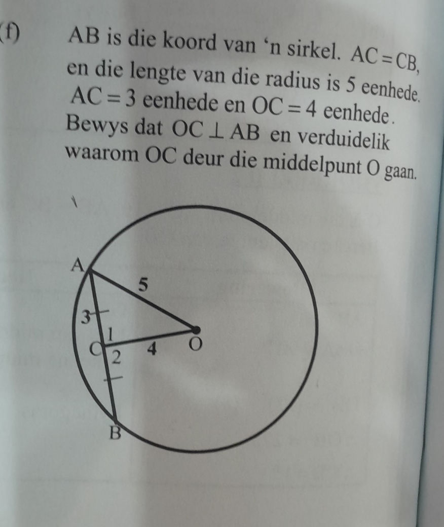 AB is die koord van 'n sirkel. AC = CB, en | StudyX