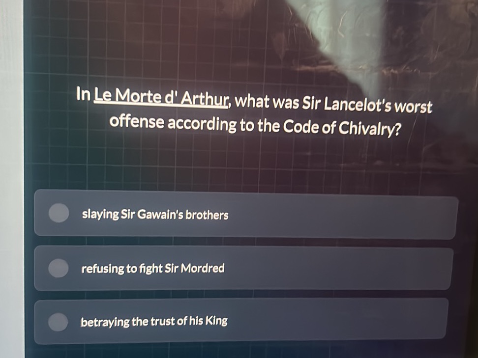In Le Morte d' Arthur, what was Sir | StudyX