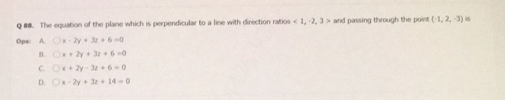 Q 88. The equation of the plane which is | StudyX