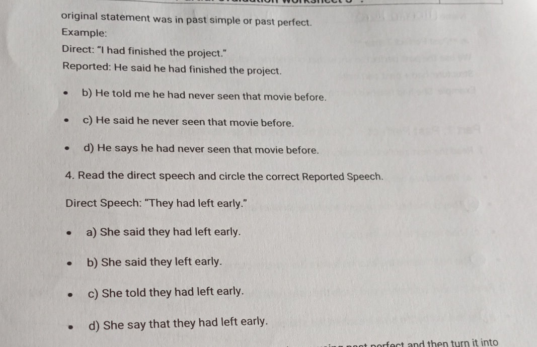 Example: Direct: "I had finished the | StudyX