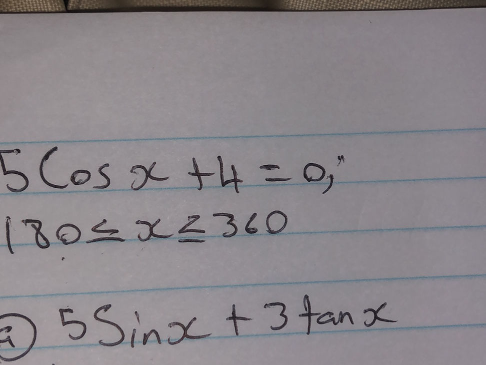 Solving Trigonometric Equation 5Cosx + 4 = 0 | StudyX