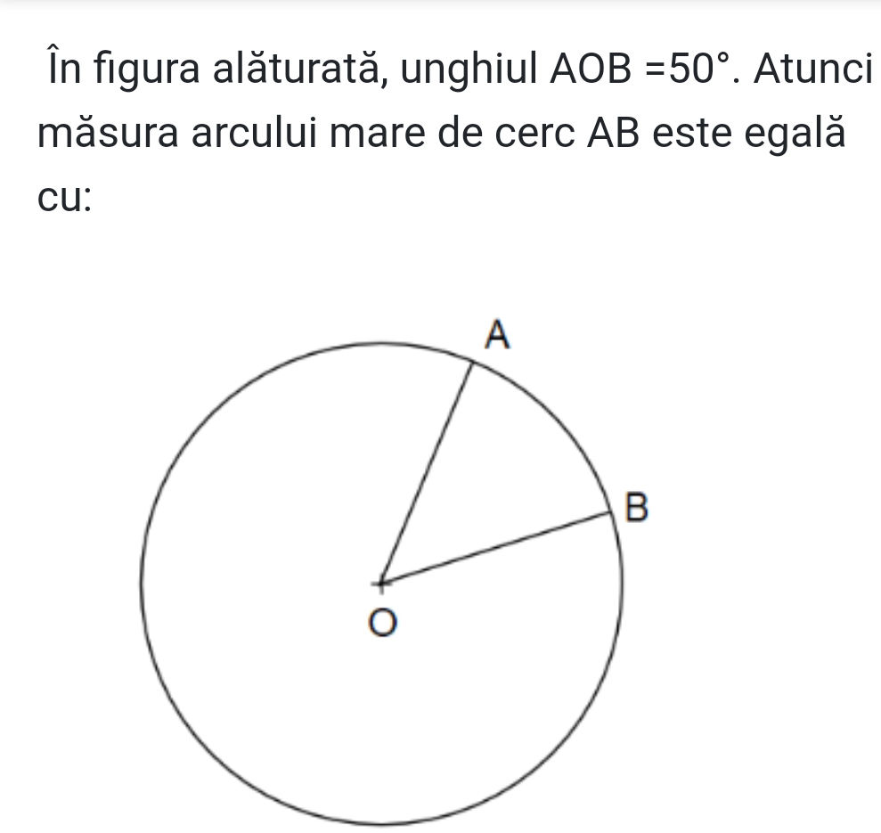 În figura alăturată, unghiul AOB = 50°. | StudyX