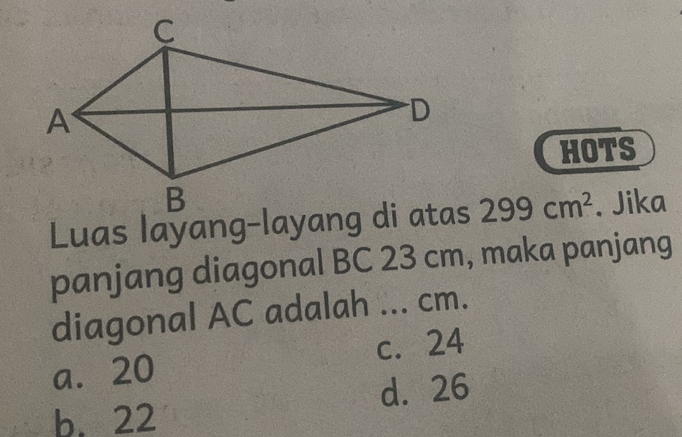 Luas layang-layang di atas 299 cm². Jika | StudyX