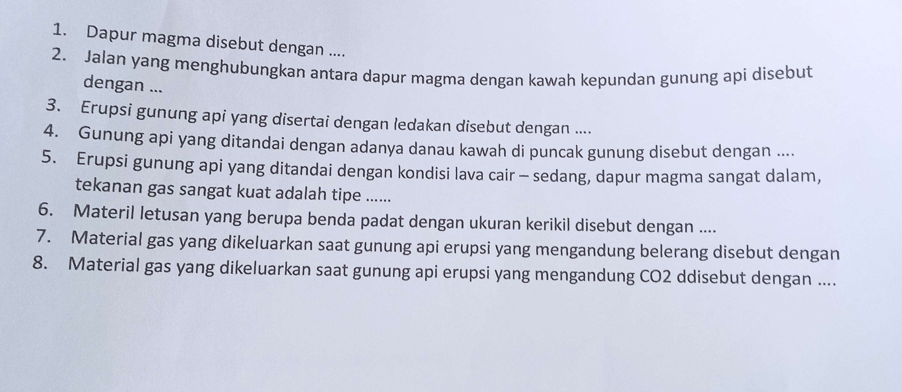 1. Dapur magma disebut dengan .... 2. Jalan | StudyX