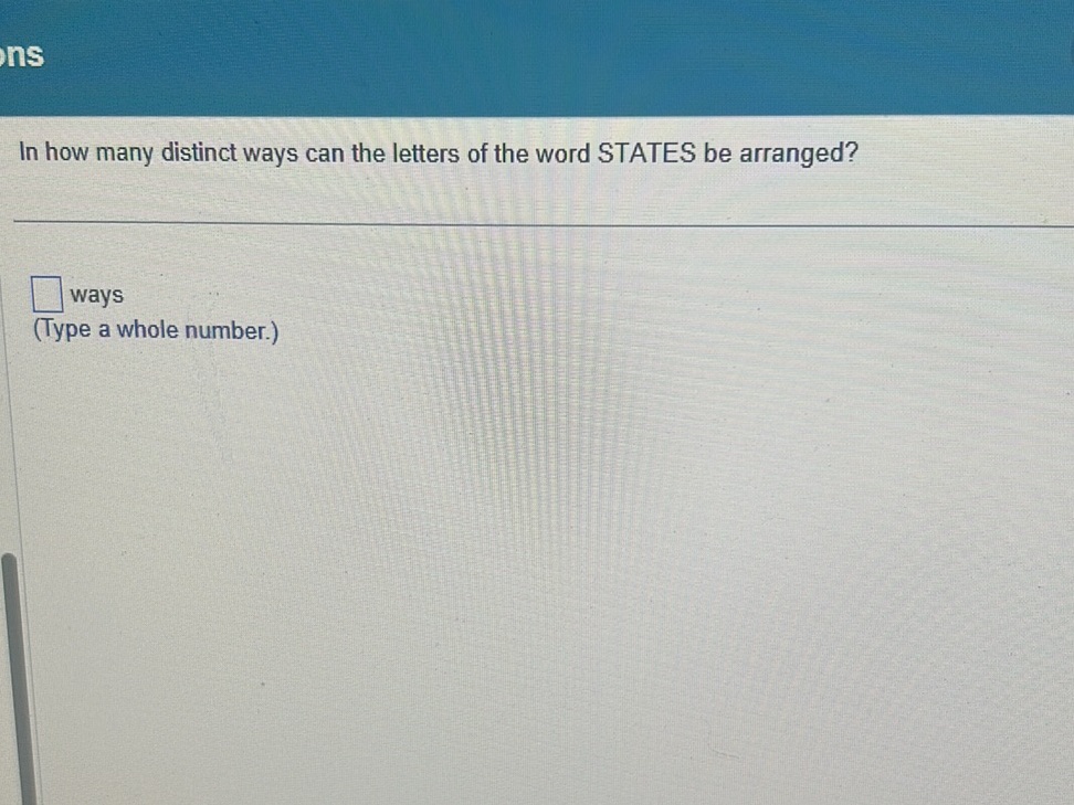 In how many distinct ways can the letters of | StudyX