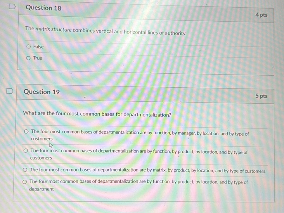 Question 18 The matrix structure combines | StudyX
