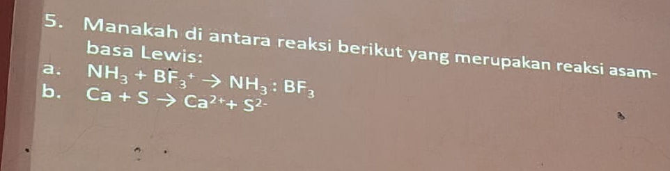 5. Manakah di antara reaksi berikut yang | StudyX