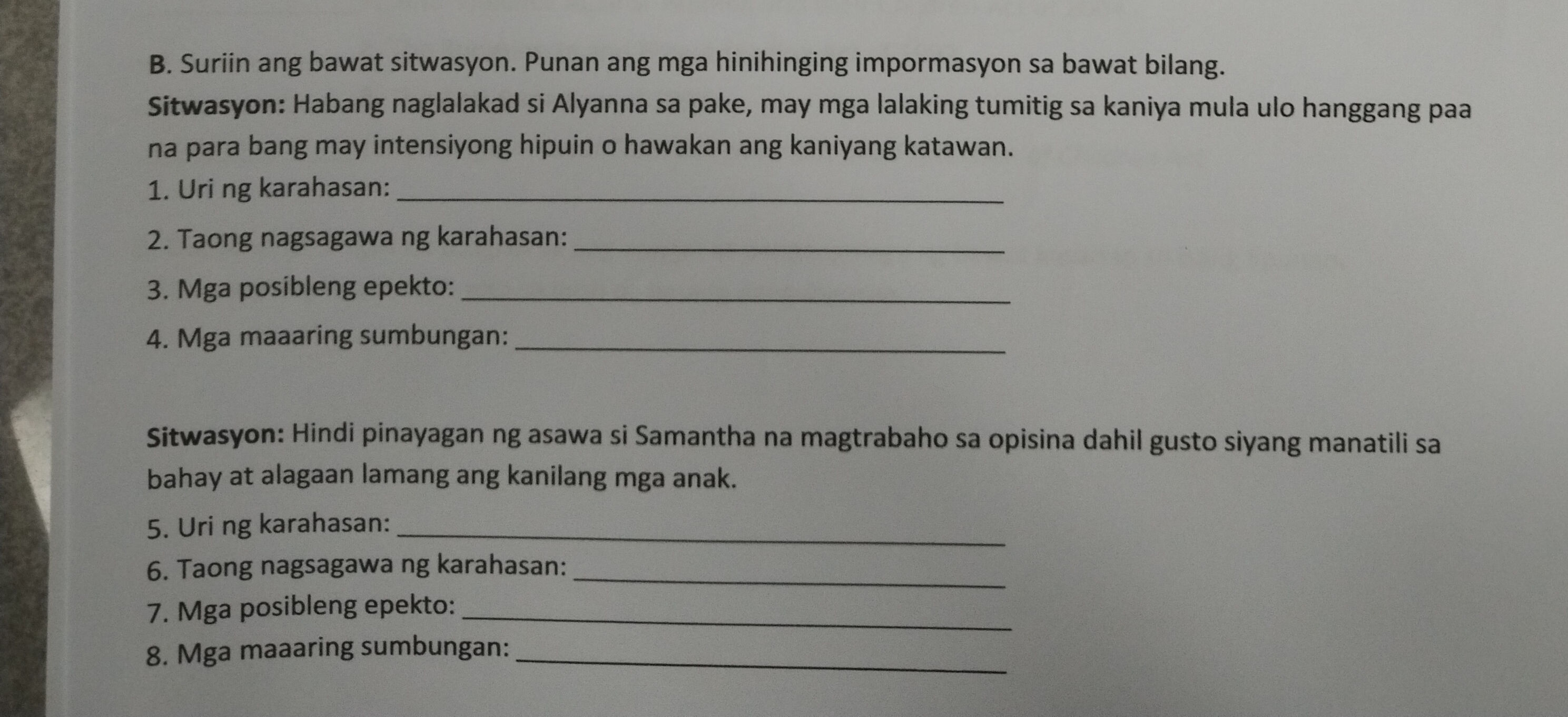 B. Suriin ang bawat sitwasyon. Punan ang mga | StudyX