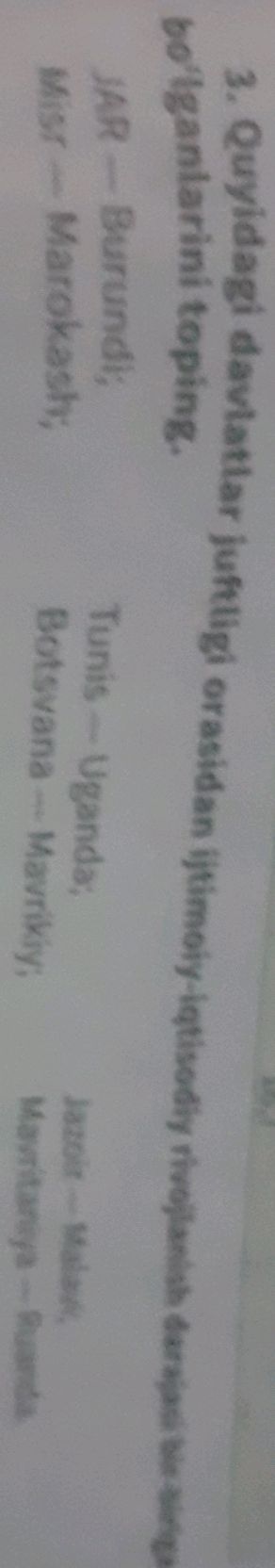 3. Quyidagi davlatlar juftligi orasidan | StudyX