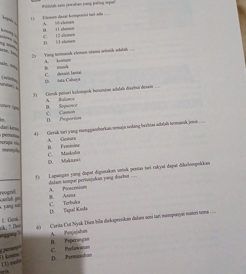 Pilihlah satu jawaban yang paling tepat! 1) | StudyX