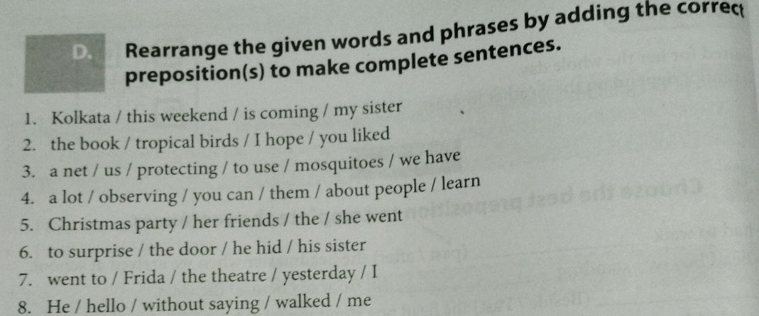 Rearrange the given words and phrases by | StudyX