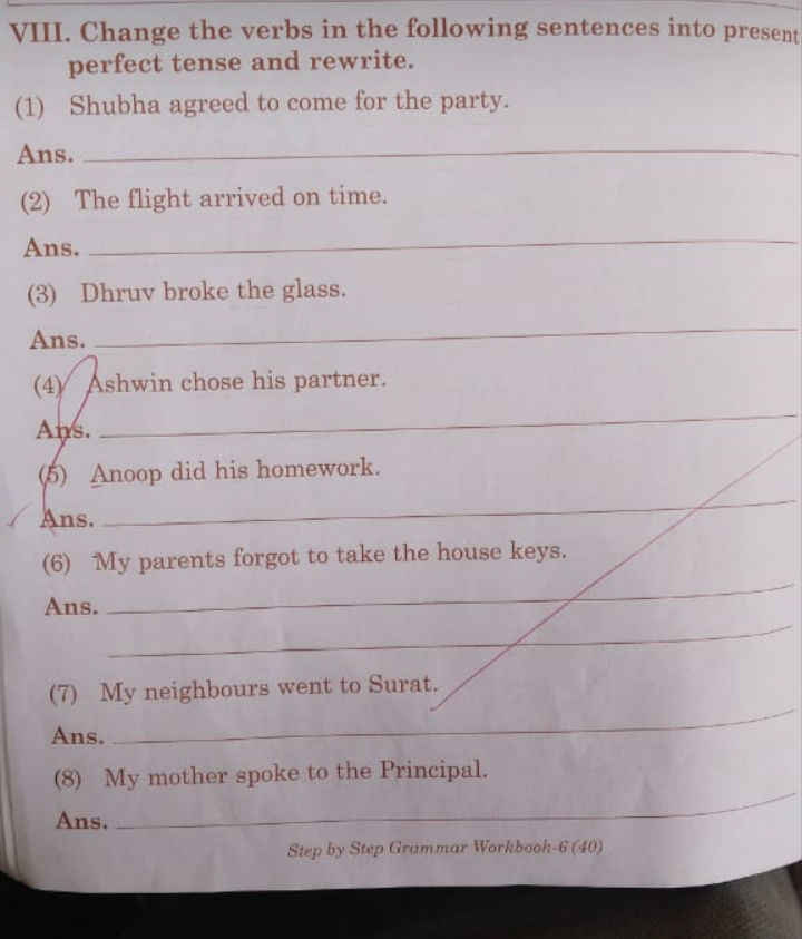 VIII. Change the verbs in the following | StudyX