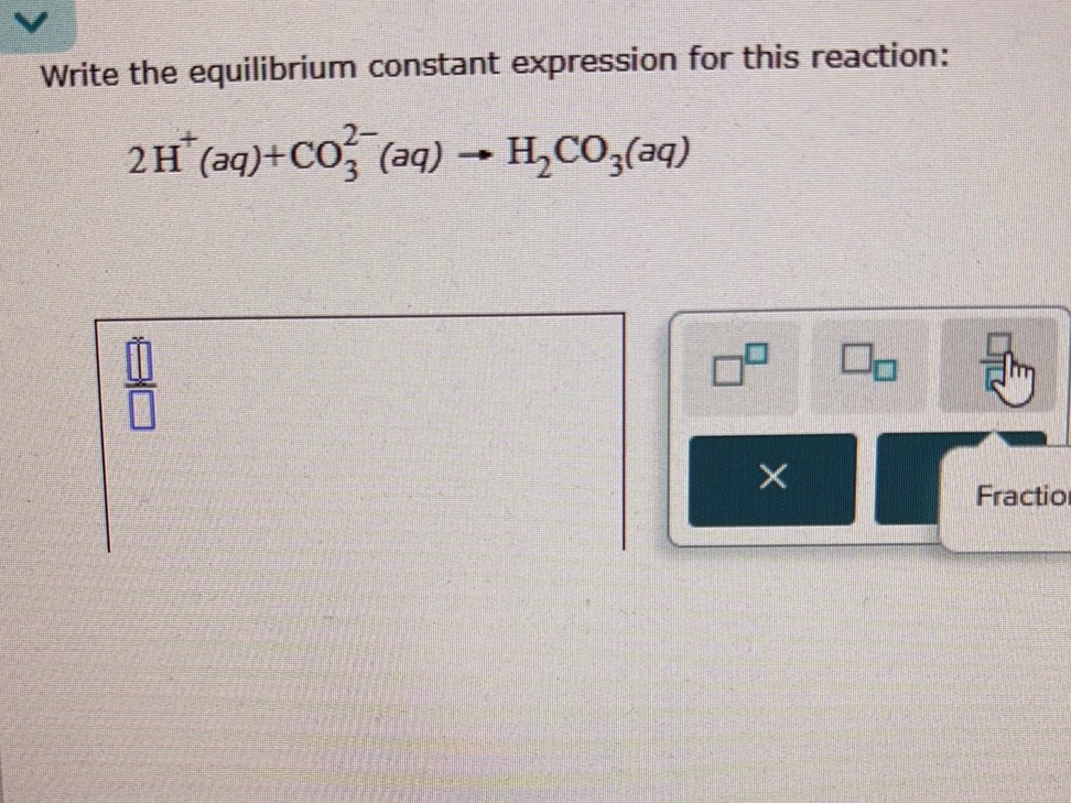 Write the equilibrium constant expression | StudyX