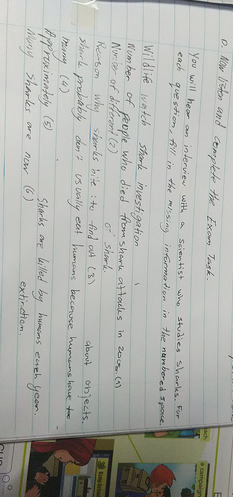 D. Now listen and complete the Exam Task. | StudyX