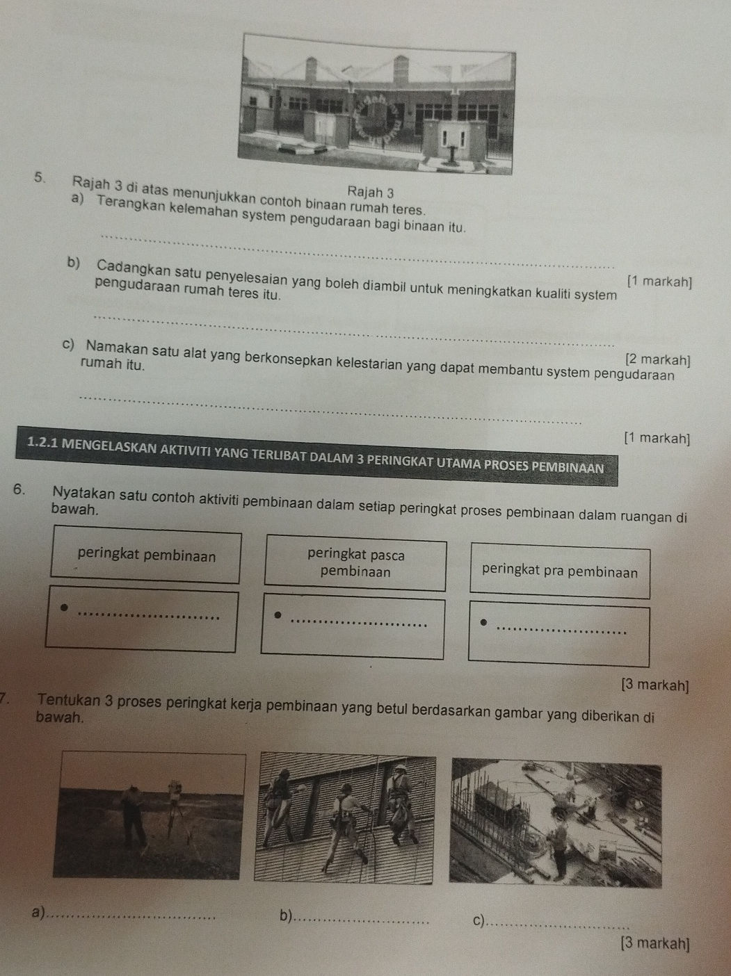 5. Rajah 3 di atas menunjukkan contoh binaan | StudyX