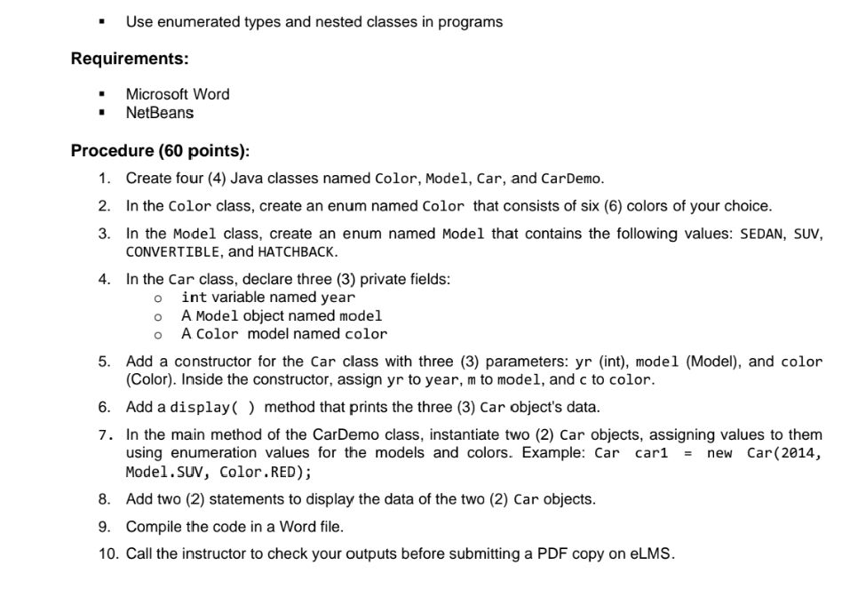 Use enumerated types and nested classes in | StudyX
