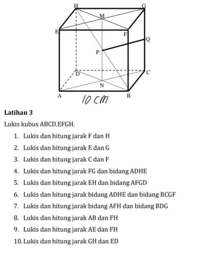 Latihan 3 Lukis kubus ABCD.EFGH. 1. Lukis | StudyX