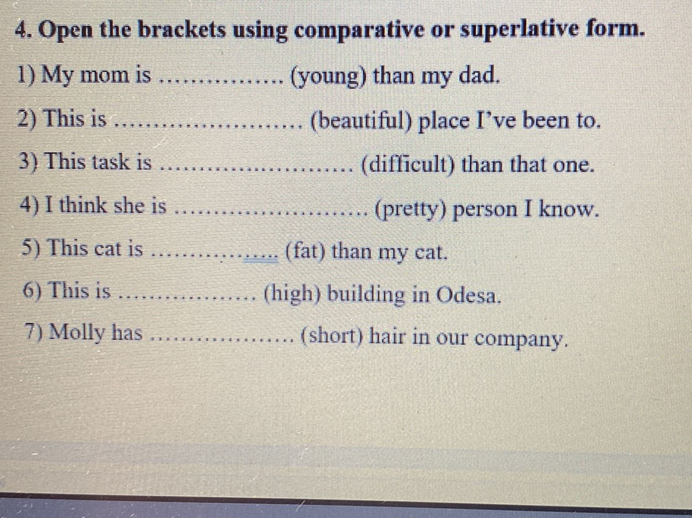 4. Open the brackets using comparative or | StudyX