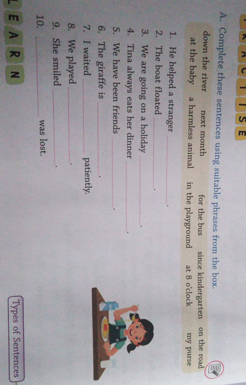 A. Complete these sentences using suitable | StudyX
