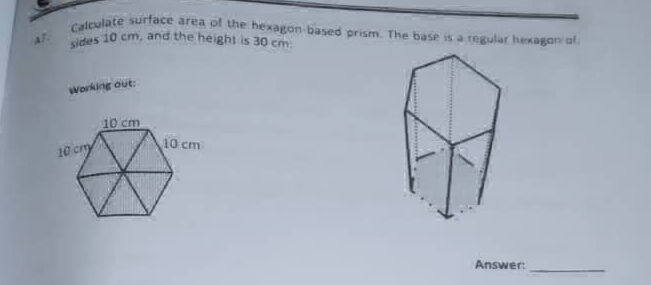 Calculate surface area of the hexagon-based | StudyX