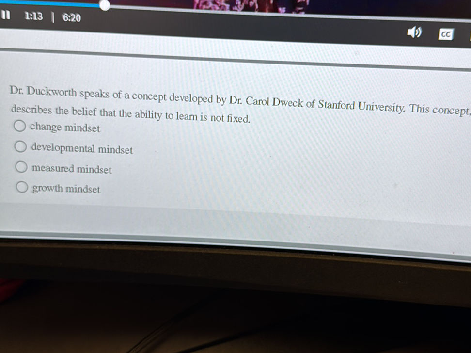 Dr. Duckworth speaks of a concept developed | StudyX