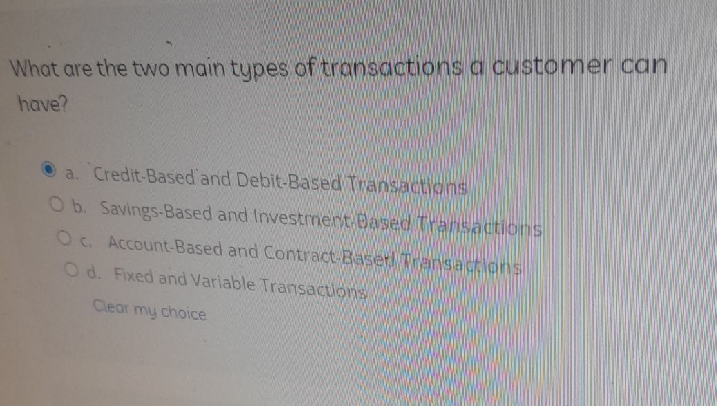 What are the two main types of transactions | StudyX
