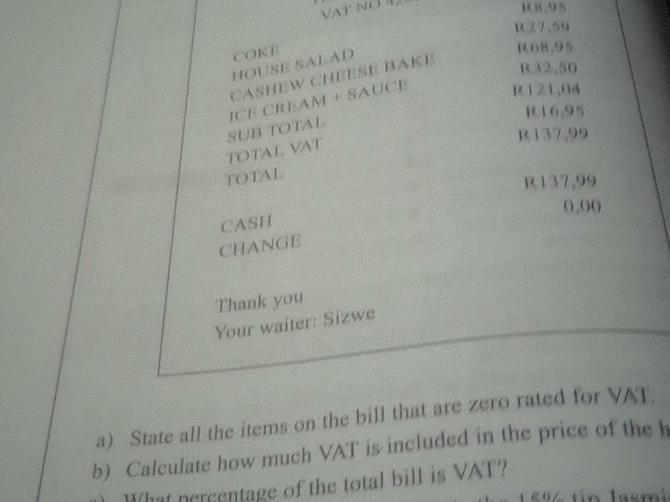 a) State all the items on the bill that are | StudyX