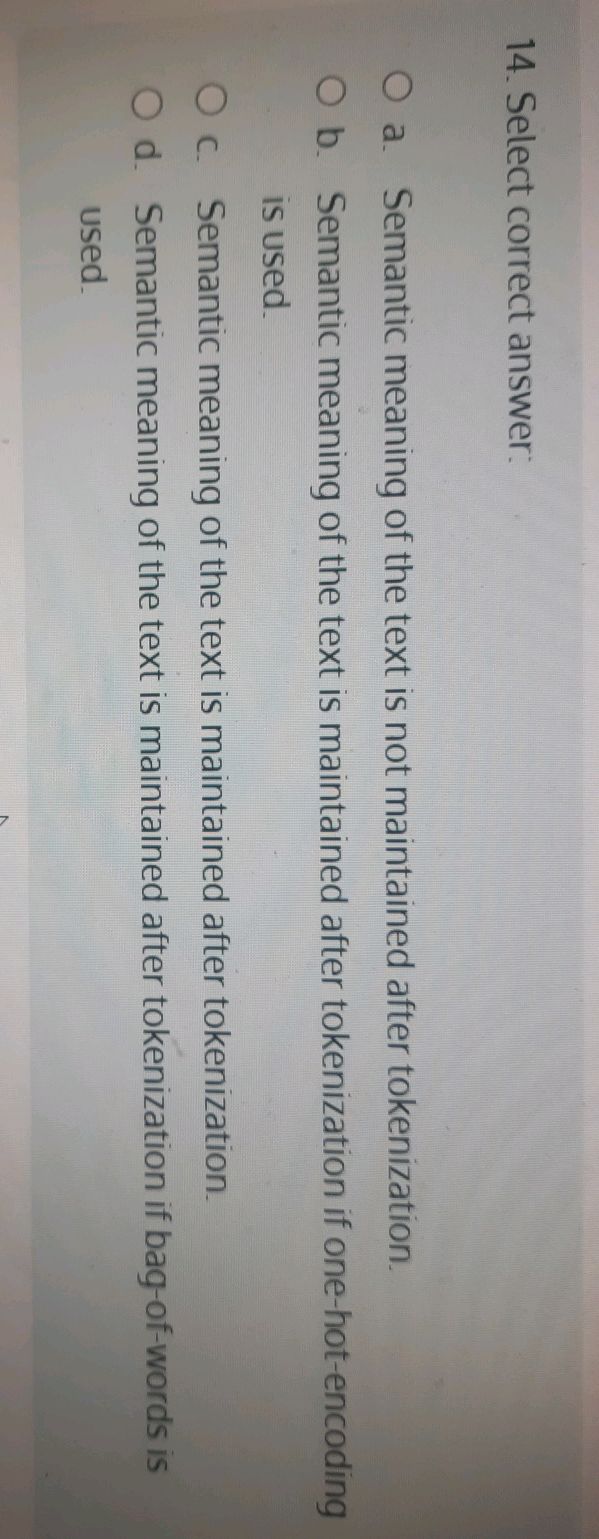 14. Select correct answer: a. Semantic | StudyX