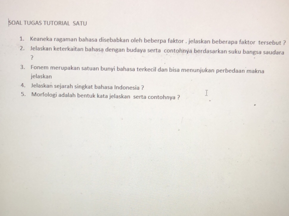 1. Keaneka ragaman bahasa disebabkan oleh | StudyX