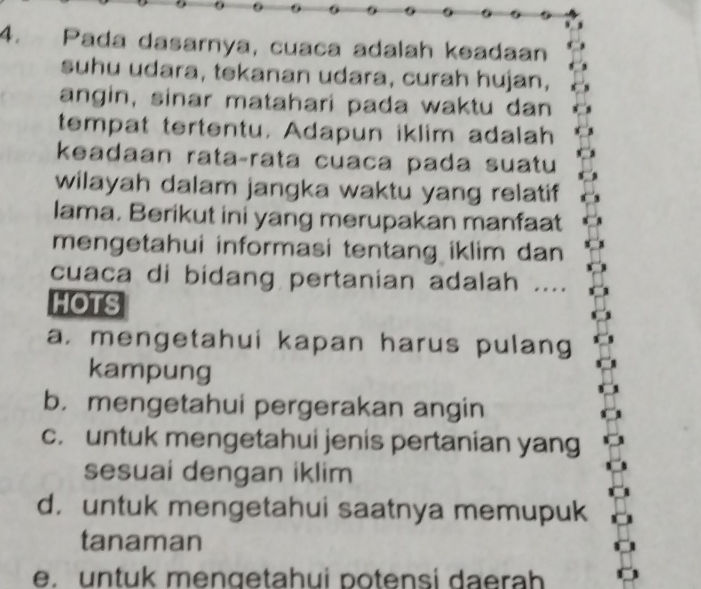 4. Pada dasarnya, cuaca adalah keadaan suhu | StudyX